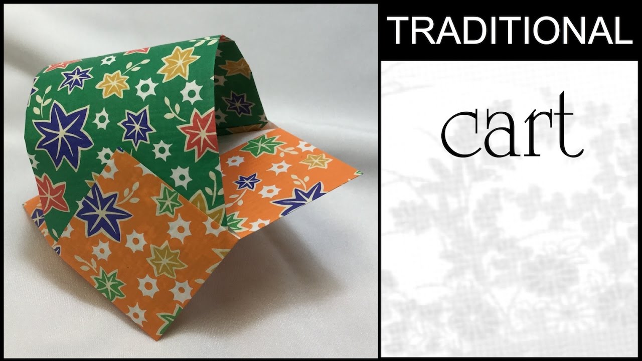 Traditional Origami Cart Tutorial - YouTube
