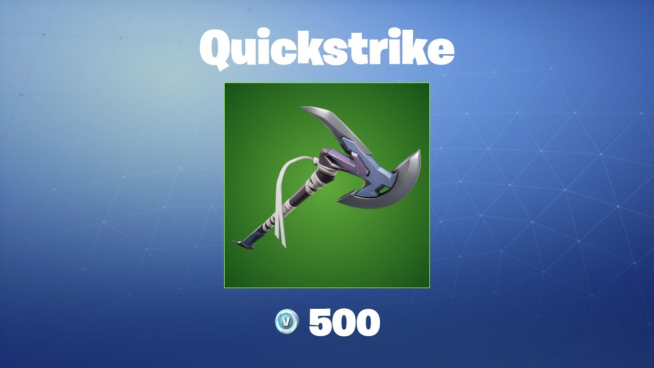 Quickstrike | Fortnite Pickaxe - YouTube