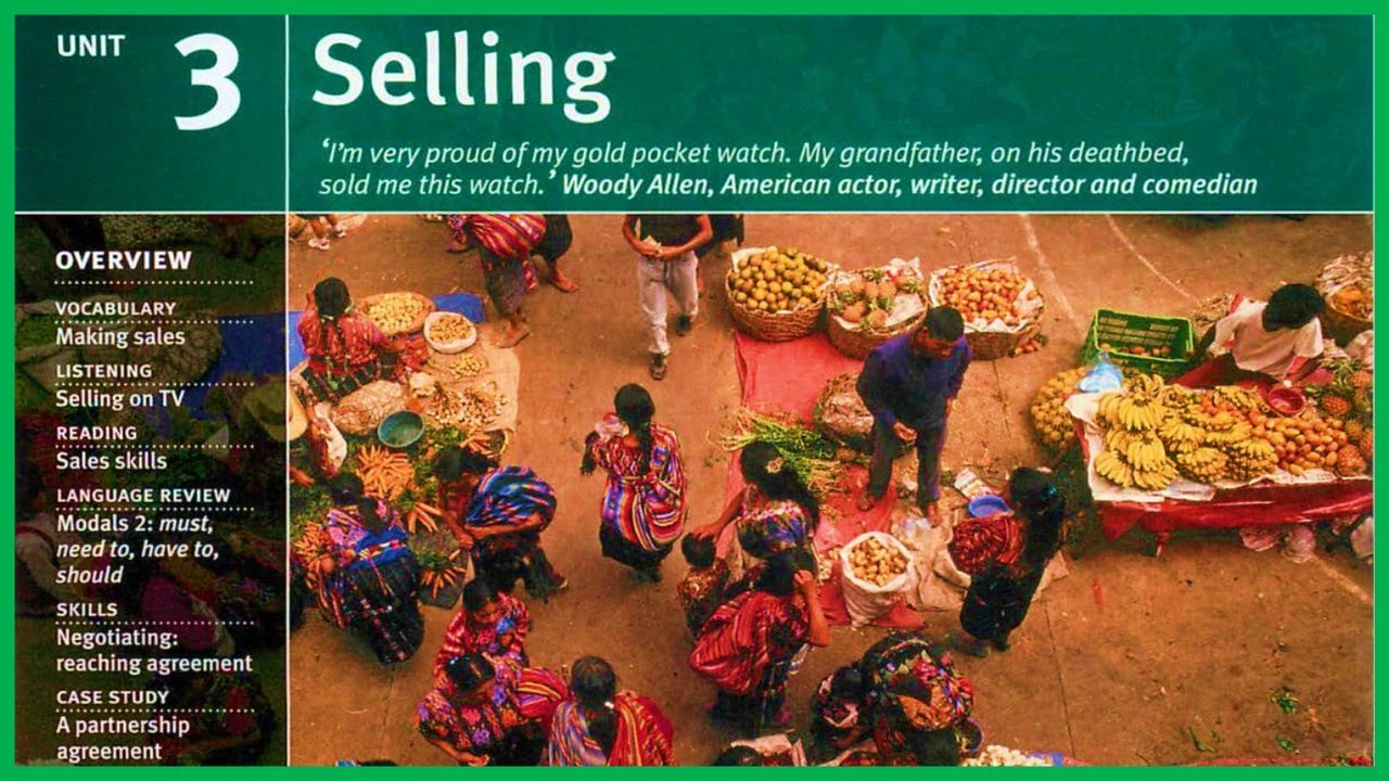 Market Leader Pre-intermediate | Unit 3: SELLING | English for Business ...