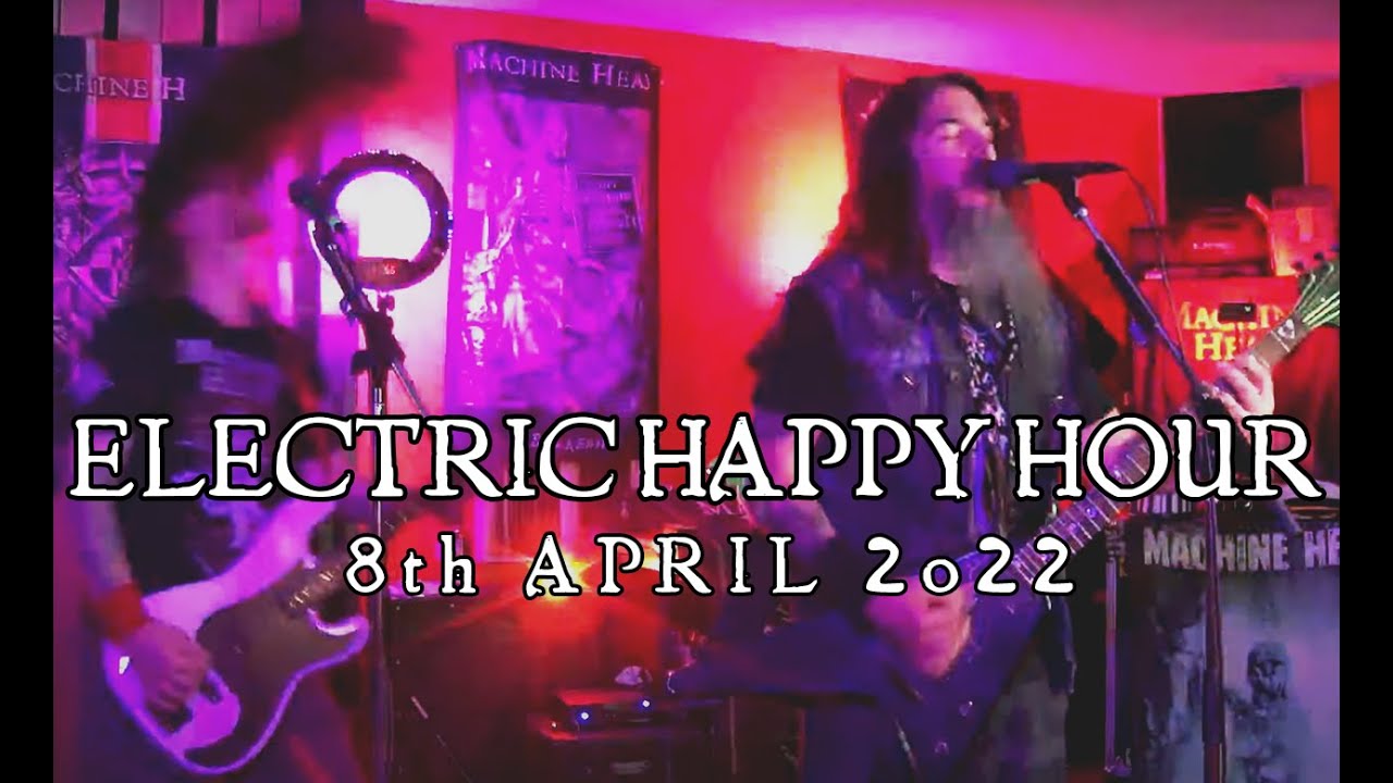Electric Happy Hour - April 8, 2022 🍻🥃🍹🍸🍷🍺🧉🍾🥂 - YouTube