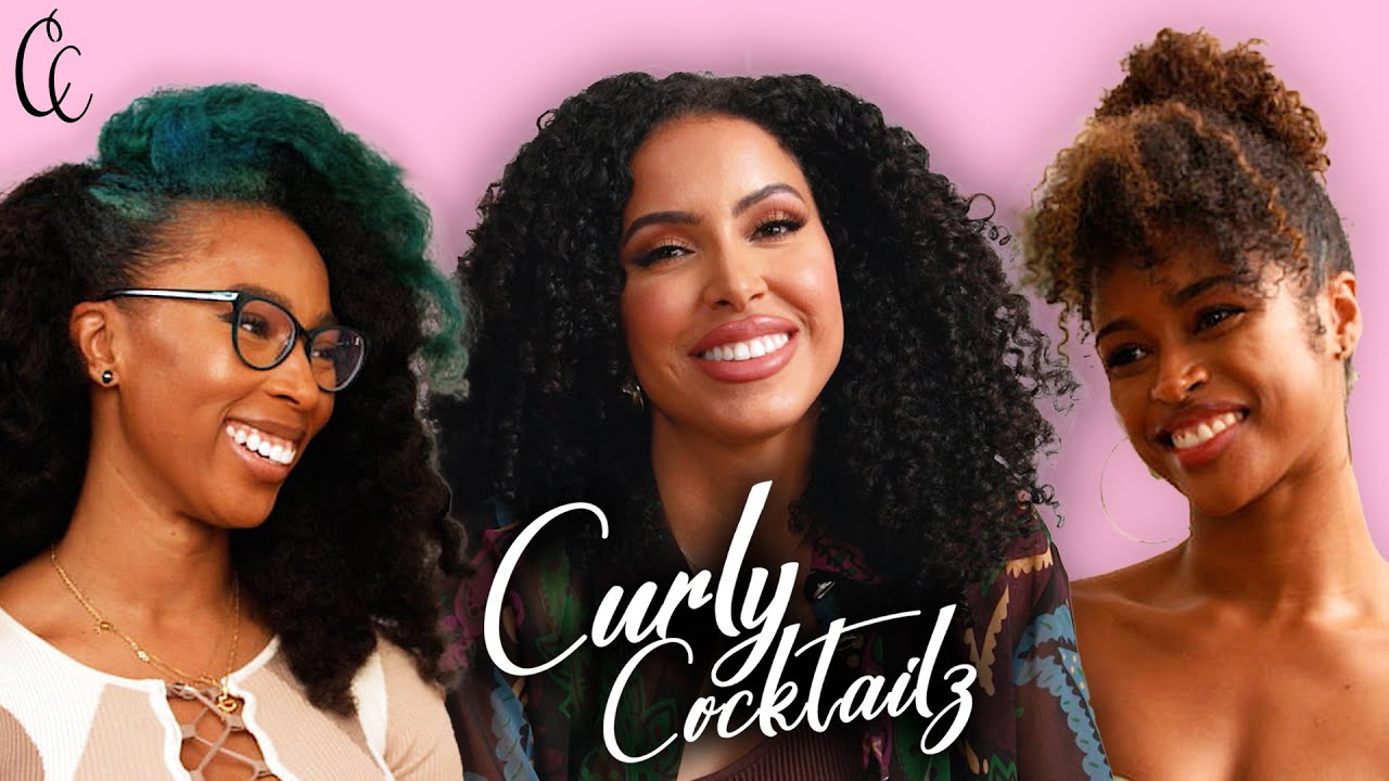 Curly Cocktailz Feat Trap Yoga Bae & Jade Yasmeen | Curly Culture - YouTube