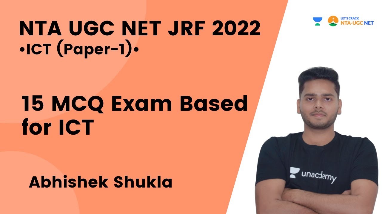 15 MCQ Exam Based for ICT | Paper - 1 | NTA UGC NET- JRF 2022 | Abhishek Shukla - YouTube