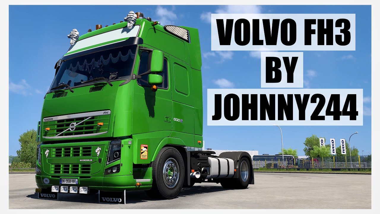 [ ETS 2 1.50 ] 🔹VOLVO FH3 BY JOHNNY | UPDATE🔹 - YouTube