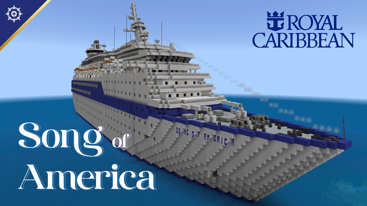 MV SONG OF AMERICA [Minecraft Cruise Ship Build] - YouTube