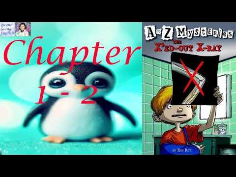 A to Z Mysteries #24 The X'ed-Out X-Ray by Ron Roy - Chapter 1 - 2 ...