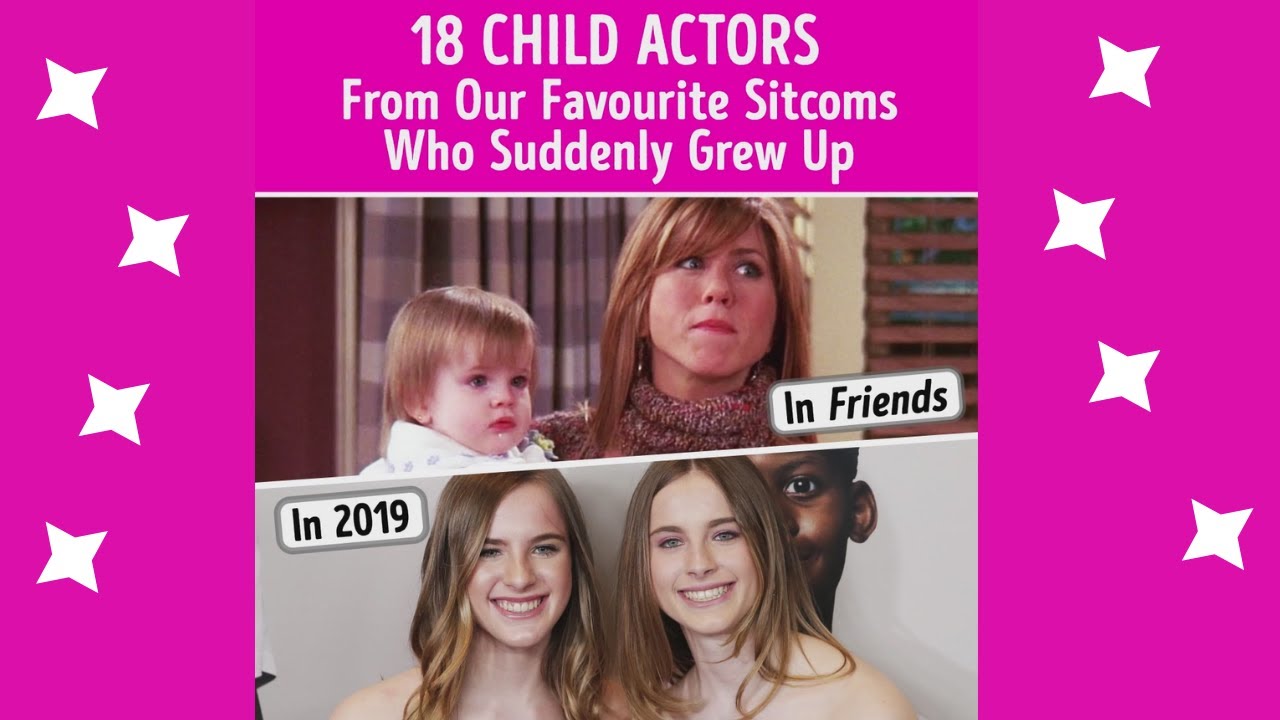 18+ Child Actors From Our Favourite Sitcoms Who Suddenly Grew Up - YouTube