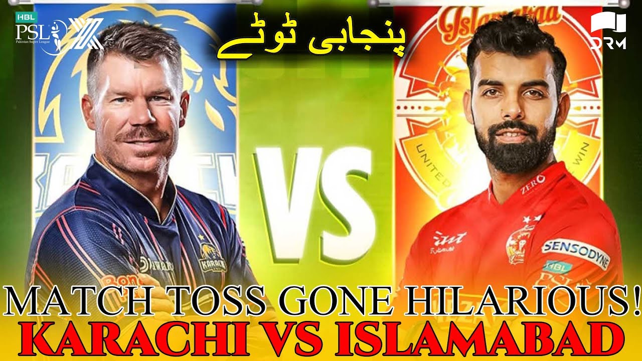 Match Toss Gone Hilarious | Punjabi Totay | Karachi Vs Islamabad | HBL ...