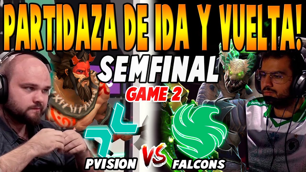 PVISION vs FALCONS [GAME 2] BO3 - SEMIFINAL "SATANIC vs SKITER" - THE ...