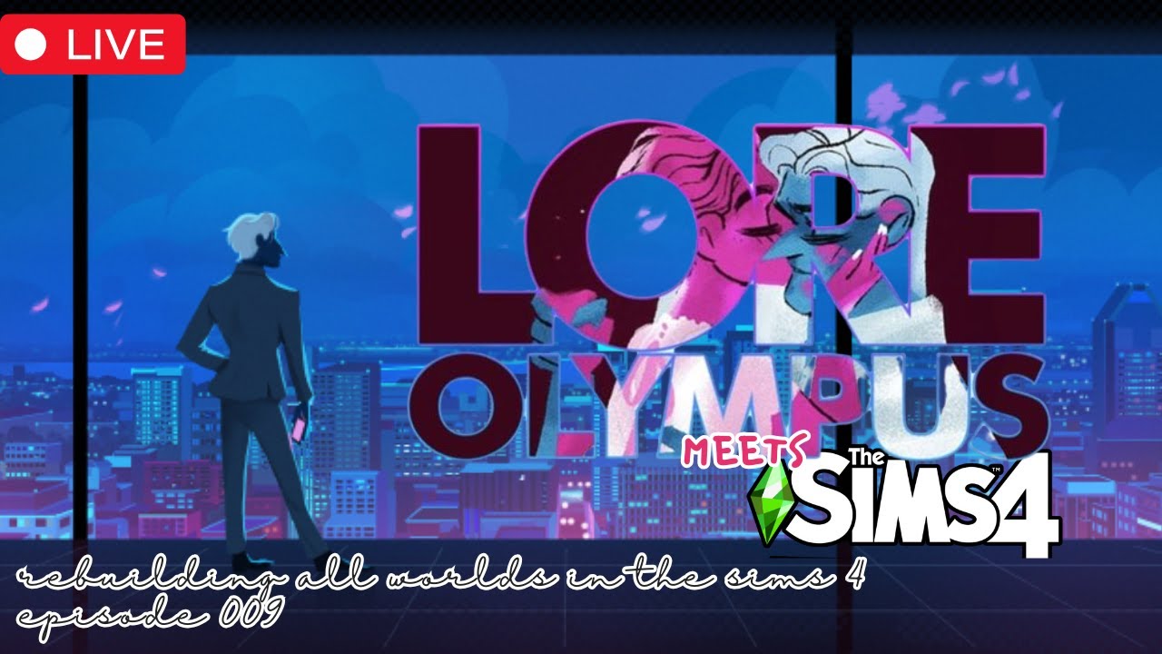 {VOD} LETS reBUILD! The Underworld episode 009 🔰 Sims 4 + Lore Olympus ...