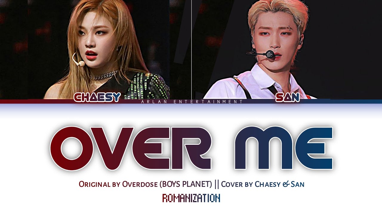 Over Me - Overdose (BOYS PLANET) || Cover by Fanboy & Fangirl || Color ...