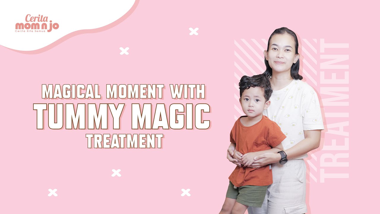 Magical Moment with Tummy Magic Treatment - YouTube