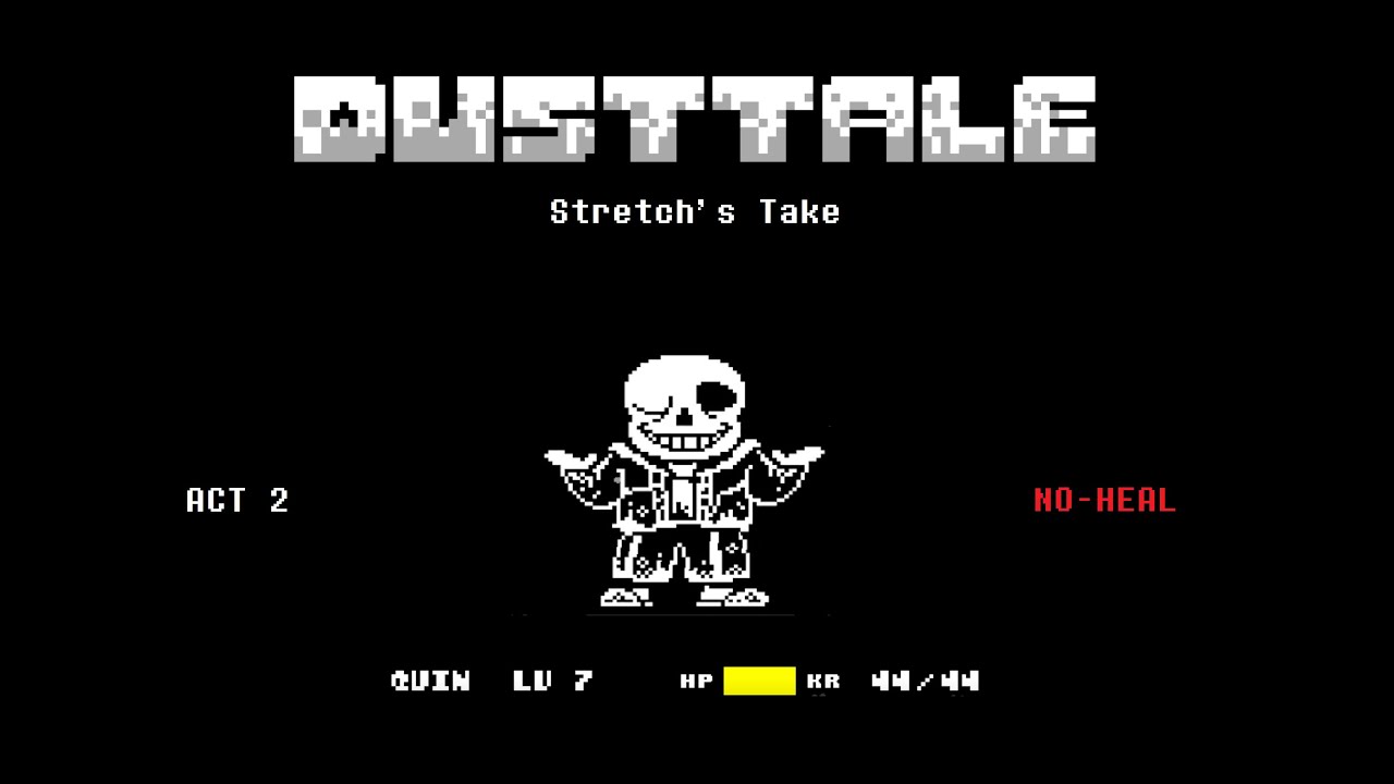 Stretch Dusttale ACT 2 NO HEAL - YouTube