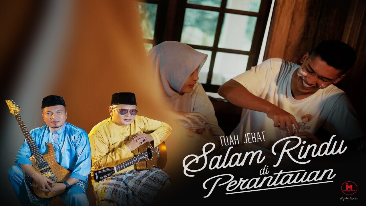 Salam Rindu di Perantauan - Tuah Jebat ( Official Music Video ) - YouTube