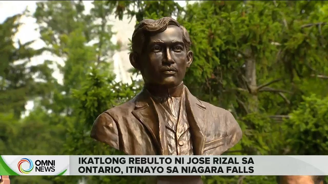 Rebulto ni Dr. Jose Rizal itinayo sa Niagara Falls, Ontario | OMNI News ...
