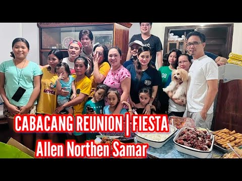 Allen Northern Samar | REUNION | Fiesta - YouTube