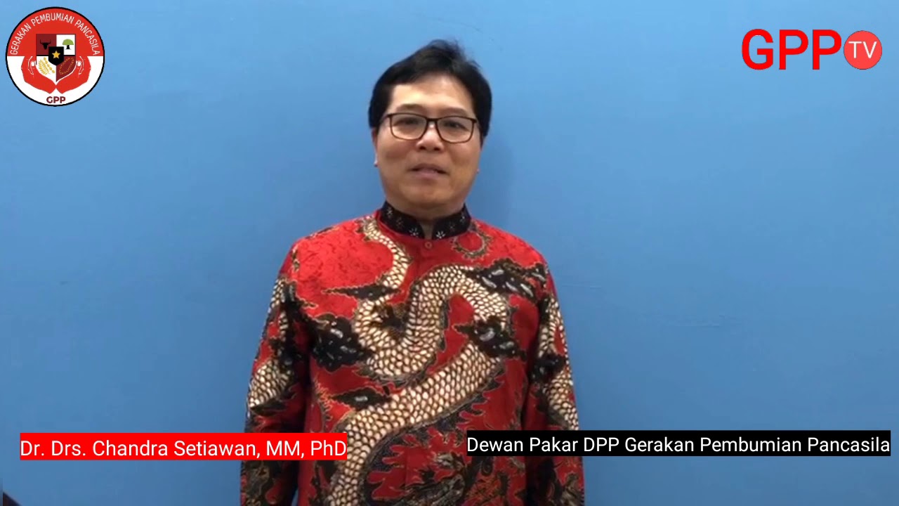 Dr. Drs. Chandra Setiawan, MM, PhD : Salam Pancasila - YouTube