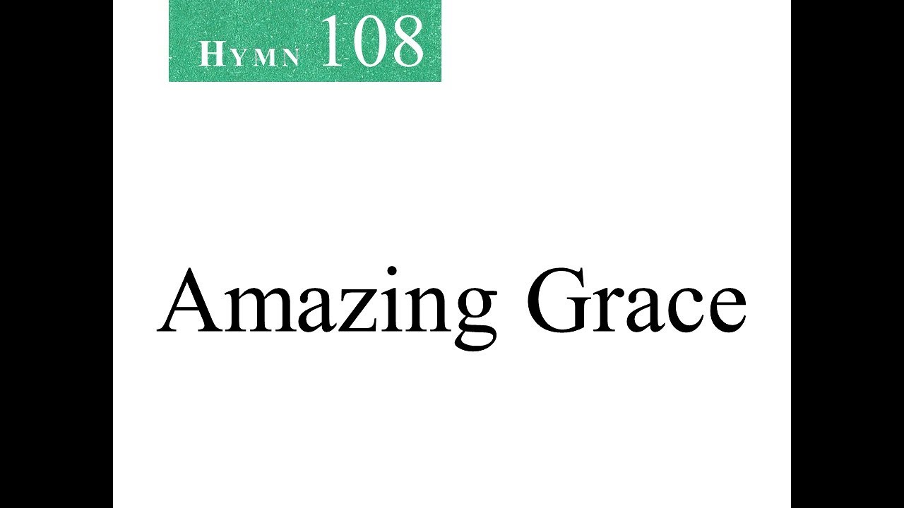 108 Amazing Grace Instrumental Youtube