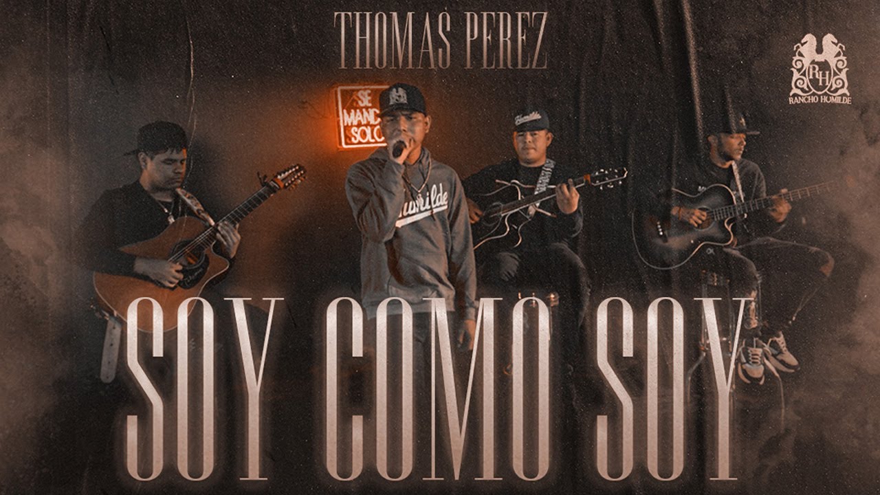 Thomas Perez - Soy Como Soy [En Vivo] - YouTube