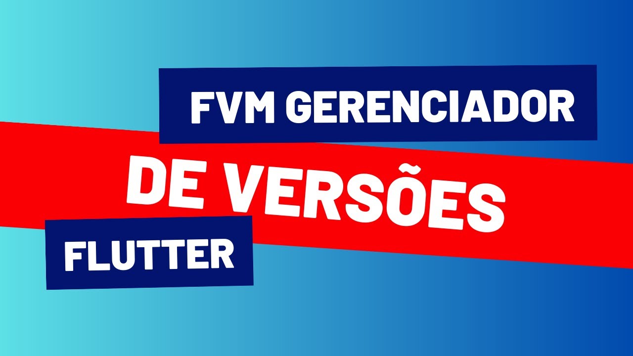 FVM Gerenciador de versões do flutter #flutter #ios #android # ...