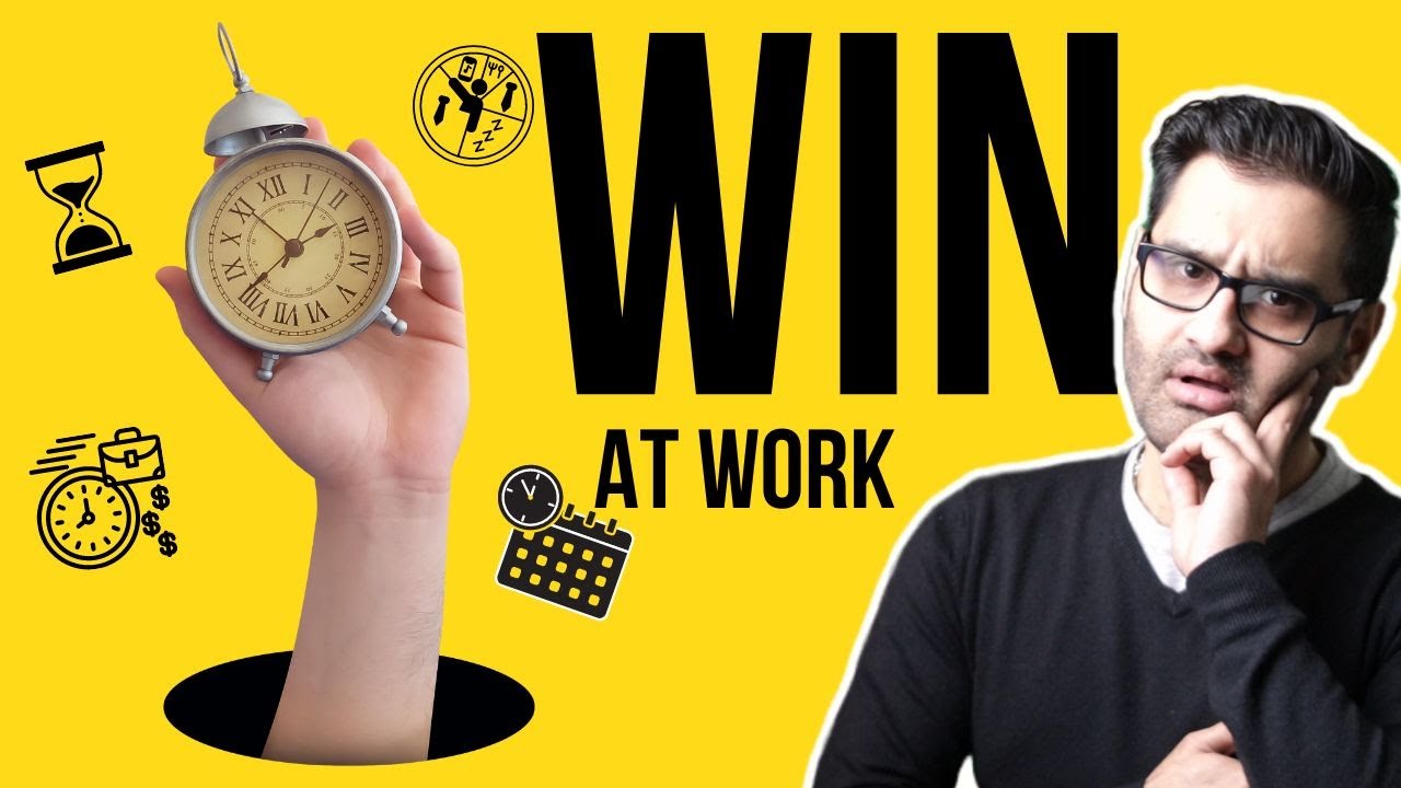 Winning at Work: 10 Tips to Achieve More in Less Time - YouTube