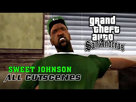 Sweet Johnson All Cutscenes - GTA San Andreas