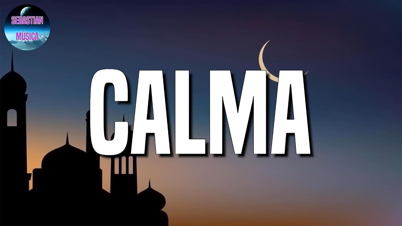 🎵 Reggaeton ||Pedro Capó, Farruko - Calma Remix (Letras\Lyric) [Loop 1 ...