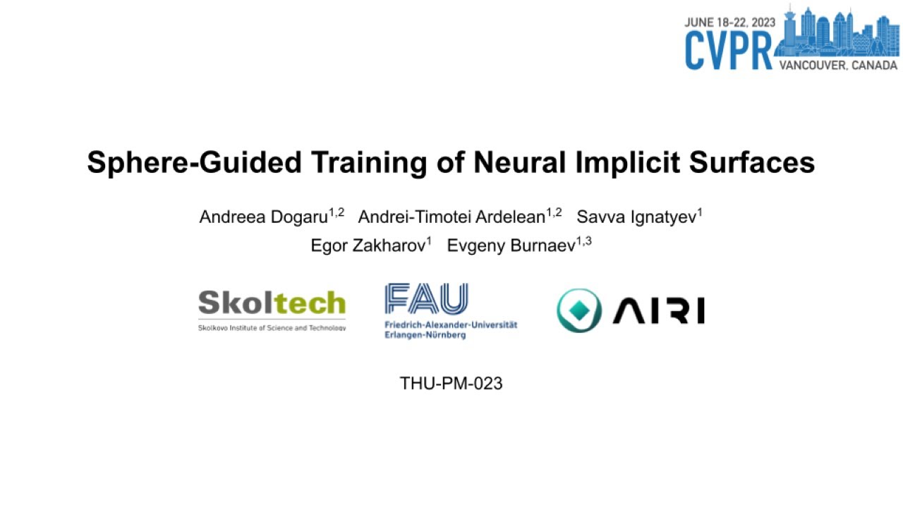 [CVPR 2023] Sphere-Guided Training of Neural Implicit Surfaces - YouTube