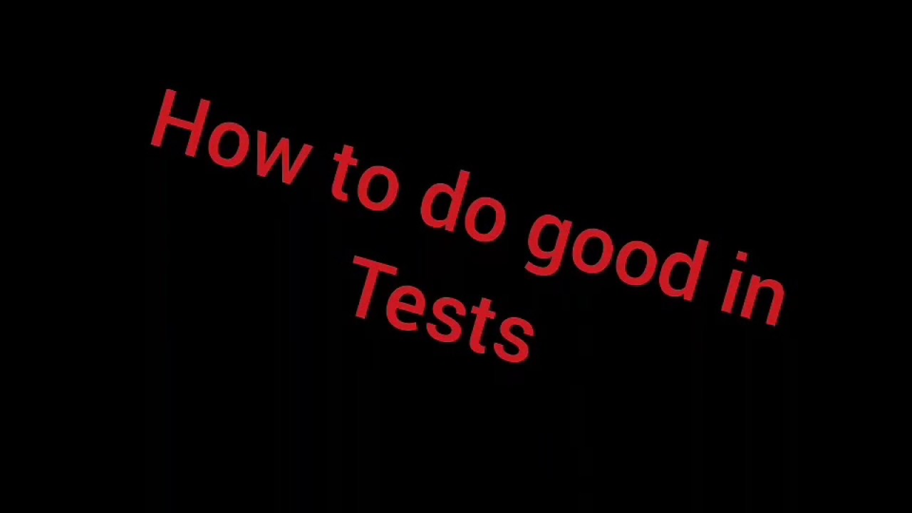 3 quick tips to do good in tests - YouTube