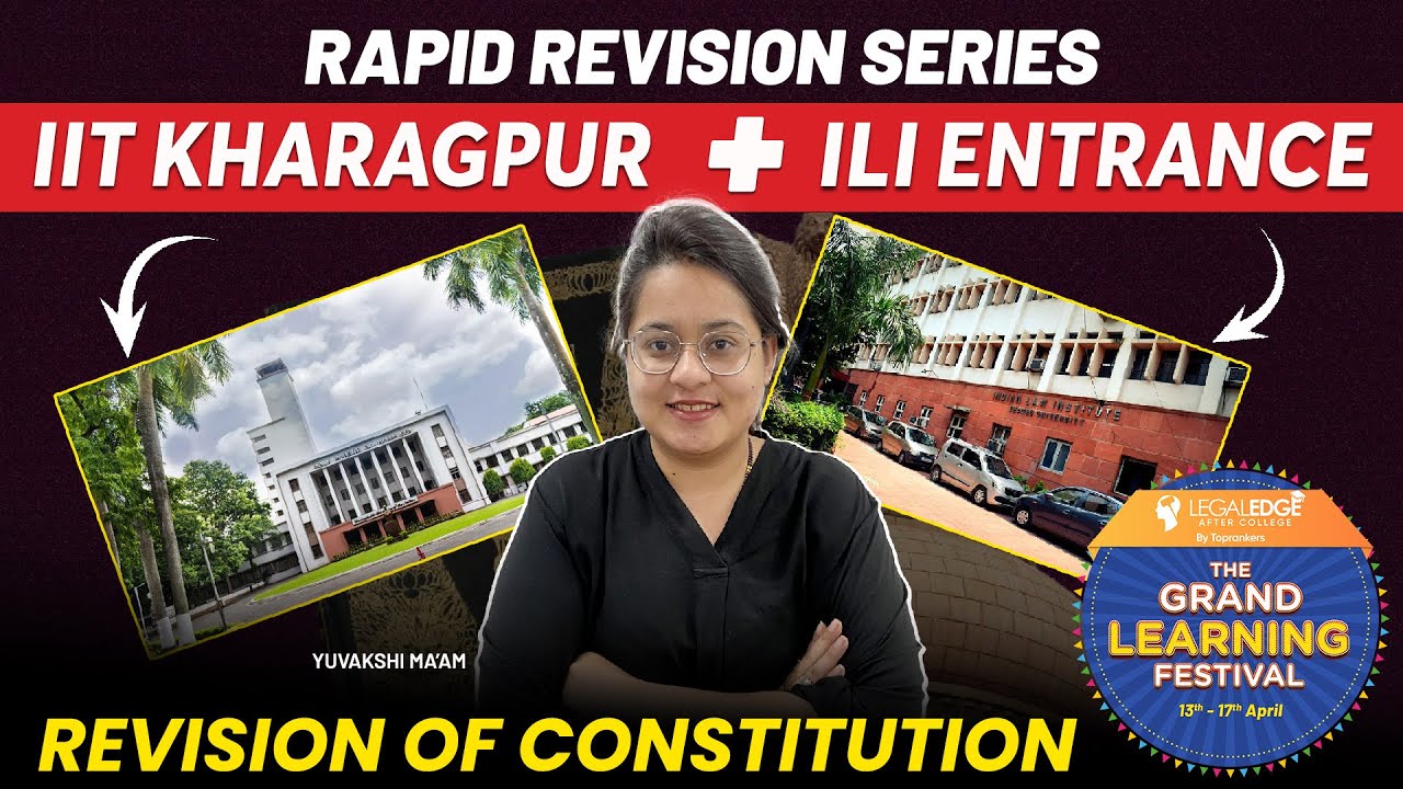 Constitution Rapid Revision for IIT Kharagpur & ILI Entrance Exam 2023 ...
