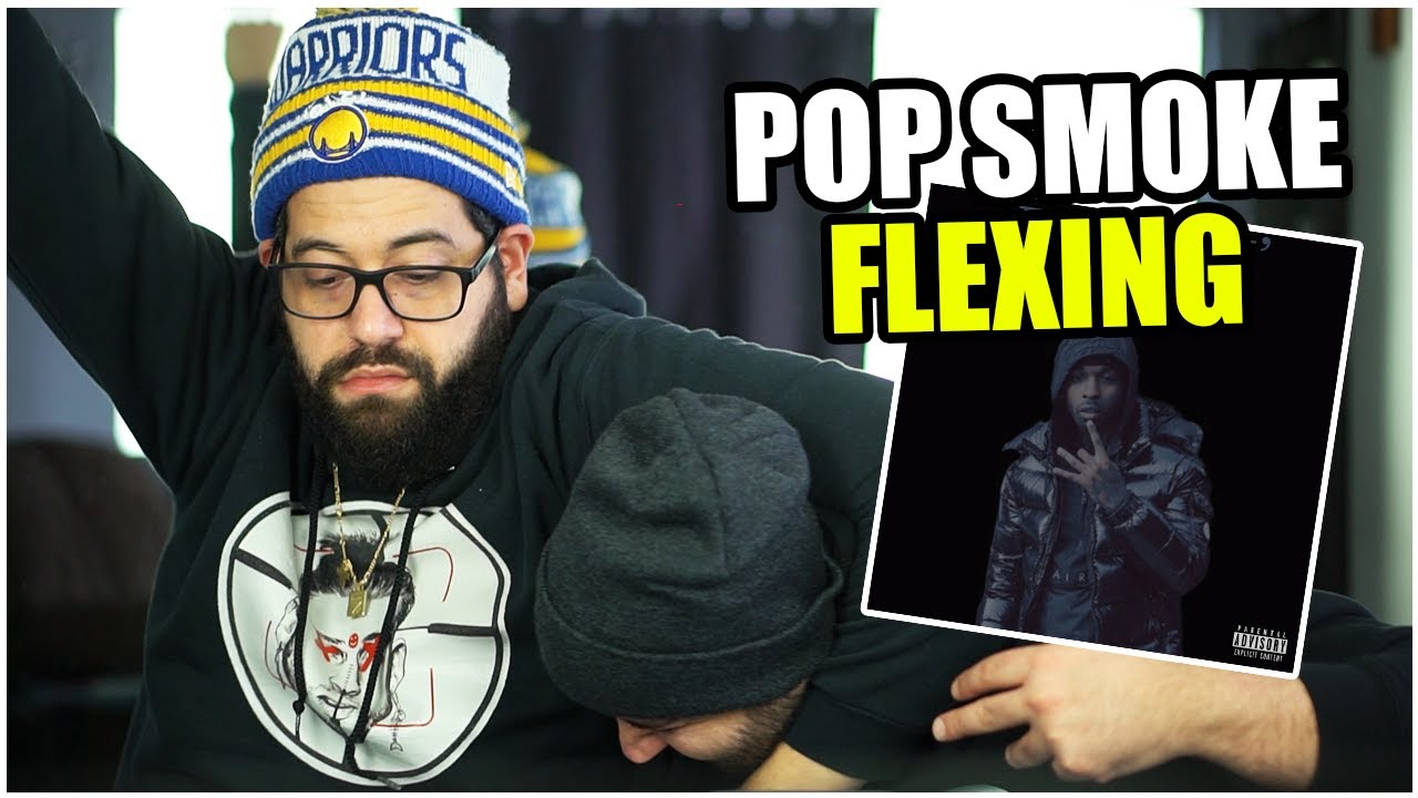 WHAT IS POP HAPPENING? POP SMOKE - FLEXING *REACTION!! - YouTube