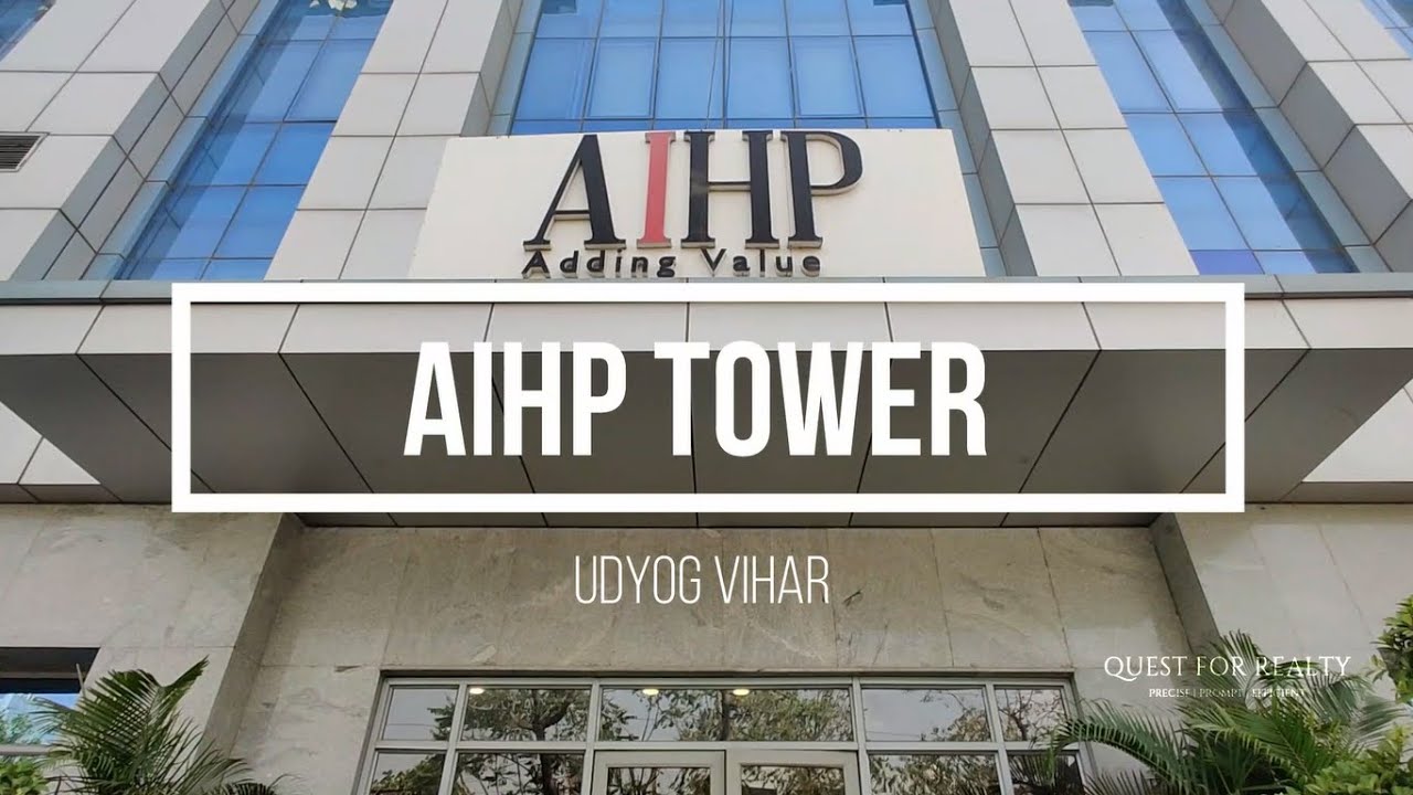 Office Space on Rent/Lease in Udyog Vihar |AIHP Tower| Project ...
