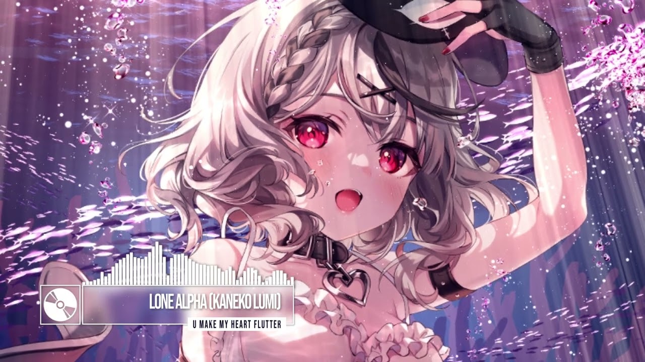 Lone Alpha - U Make My Heart Flutter (feat. Kaneko Lumi) - YouTube