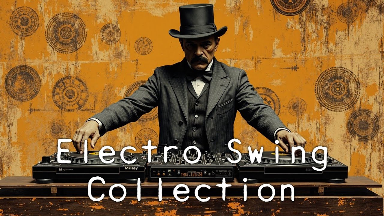 Swing Step and Groove to This Electro Swing Collection Jazzy Ragtime DJ ...