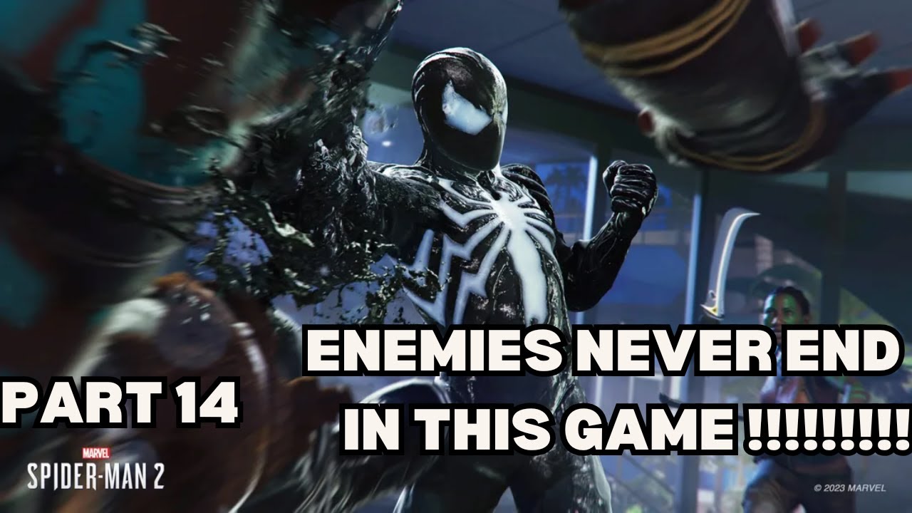 MARVEL'S SPIDER-MAN 2 | NEVER ENDING ENEMIES?? 😱💥| 1080p 60 FPS | STORY ...