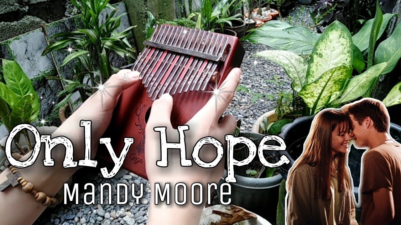 Only Hope - Mandy Moore | Kalimba Cover - YouTube