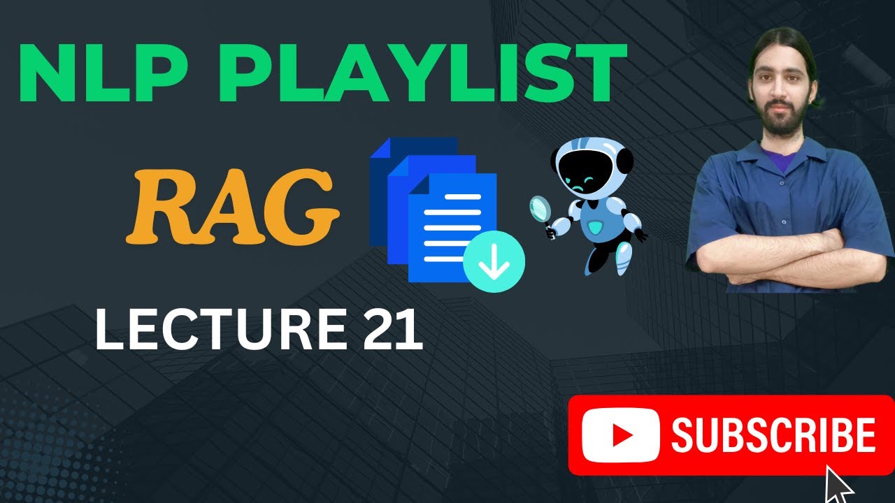NLP Playlist | Lecture 21 RAG 2025 #nlp #Data Science #deeplearning #artificialintelliegence ...