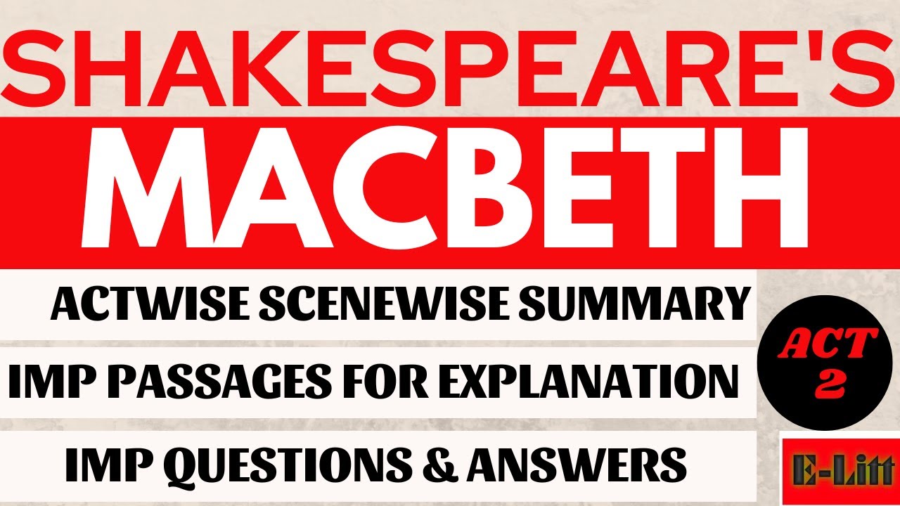 Macbeth Summary, Explanation & Question-Answer (Act 2) - YouTube