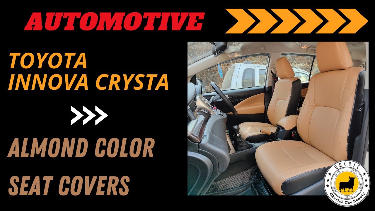 Toyota Innova Crysta Almond Color Seat Cover | Door Pads | Hand Break ...