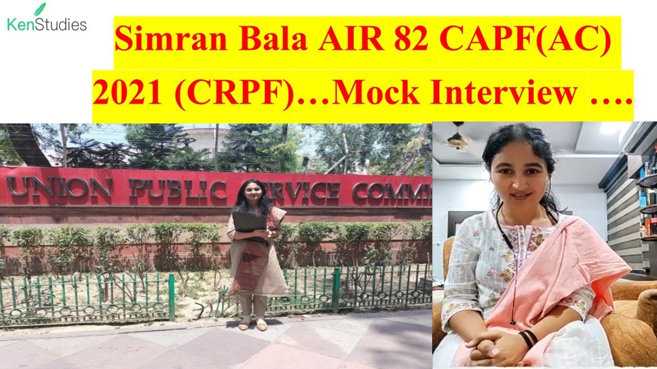 Simran Bala AIR 82 CAPF(AC) 2021 CRPF Mock Interview Got this in her ...
