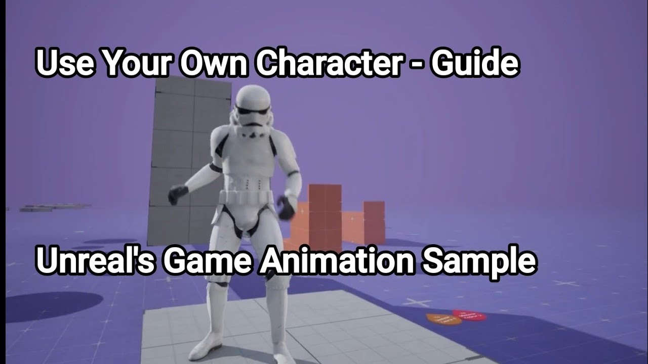Use Any Imported Character In Unreals Game Animation Sample Project