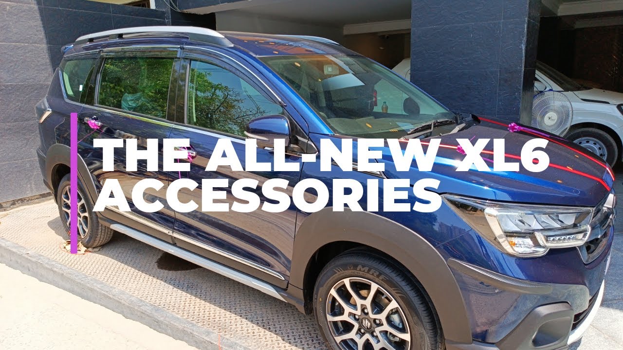 The All New XL6 2022 Facelift All Accessories Fitted | # ...