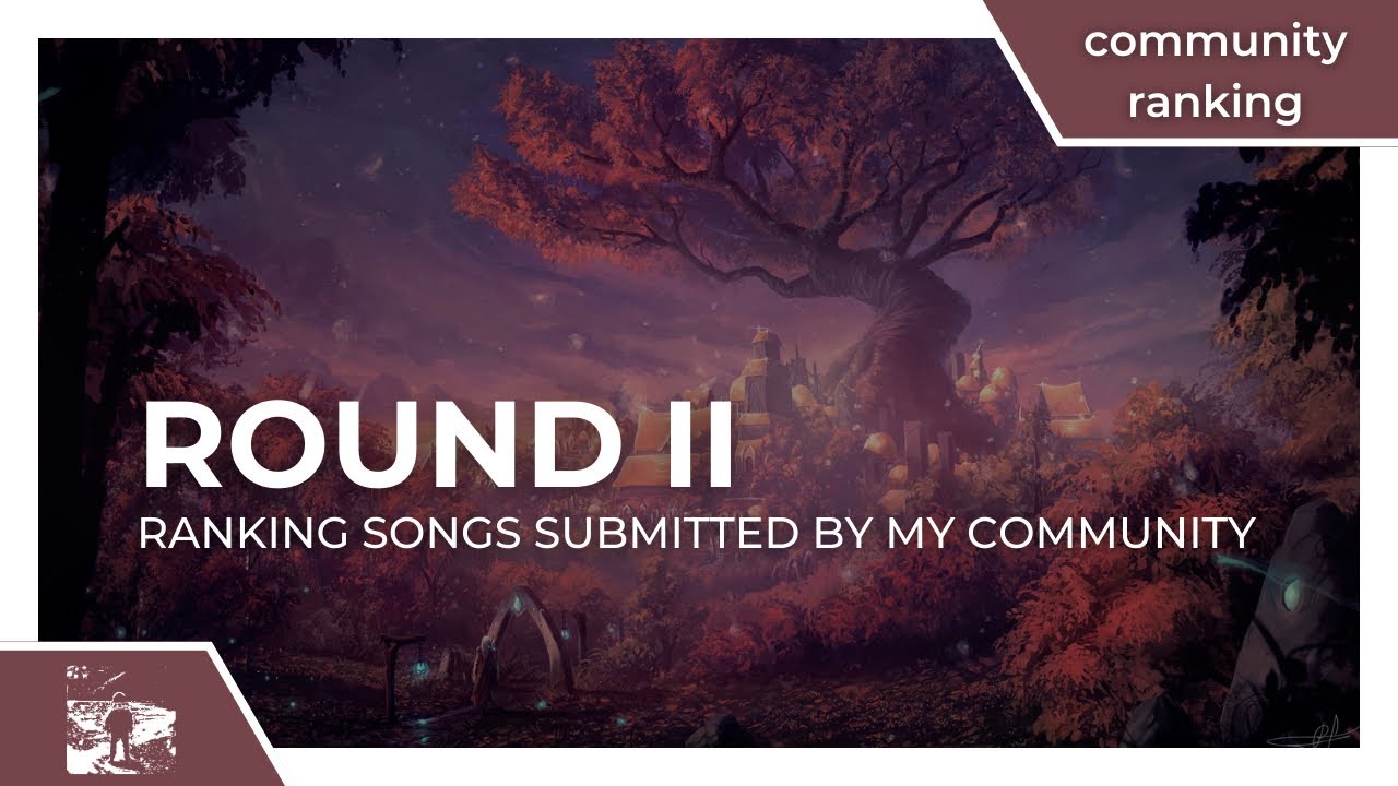 (Round II) Ranking Songs Submitted By My Community - YouTube