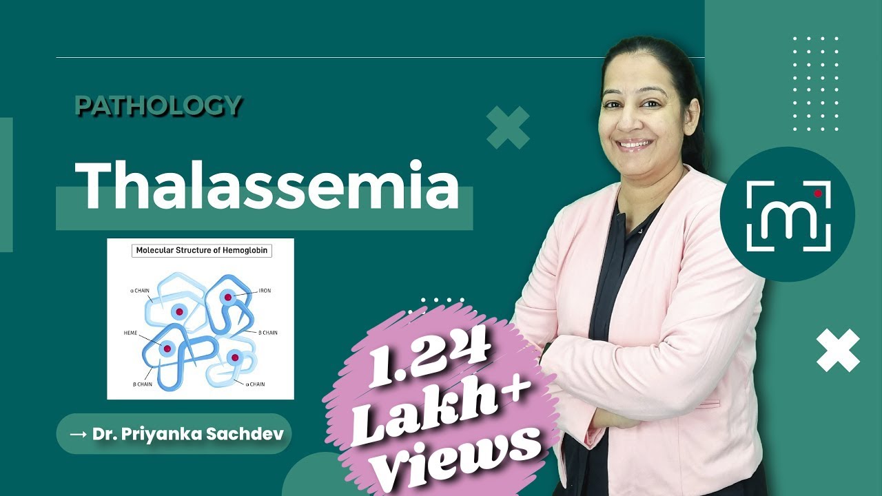 Thalassemia | Pathology | By Dr. Priyanka Sachdev | Types, Genetics ...
