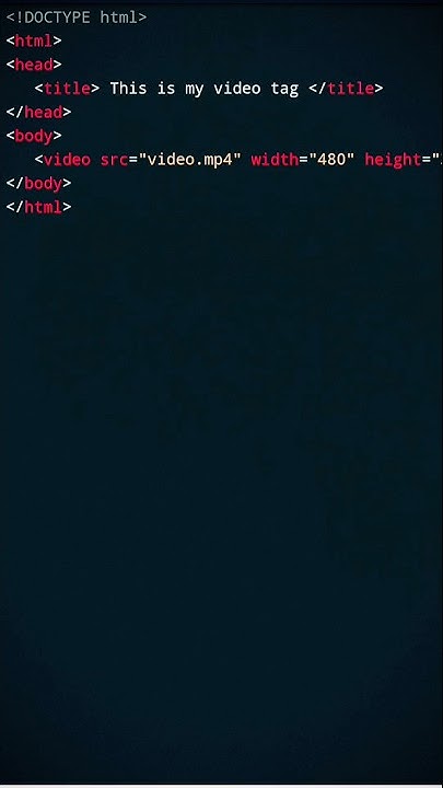 Video tag - html 5 tutorial #educational #videotaginhtml#htmlvideotag#videotag#videotaginhtml5 ...