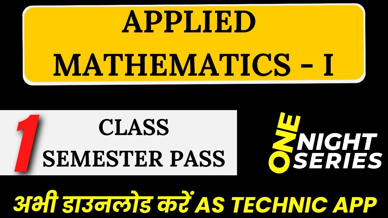 APPLIED MATHEMATICS - I | One night series | ALL BRANCHES 1ST SEM ...