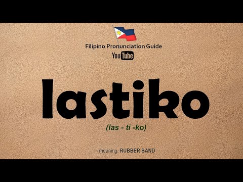 How to Pronounce LASTIKO | Filipino Pronunciation Guide Audio | English ...