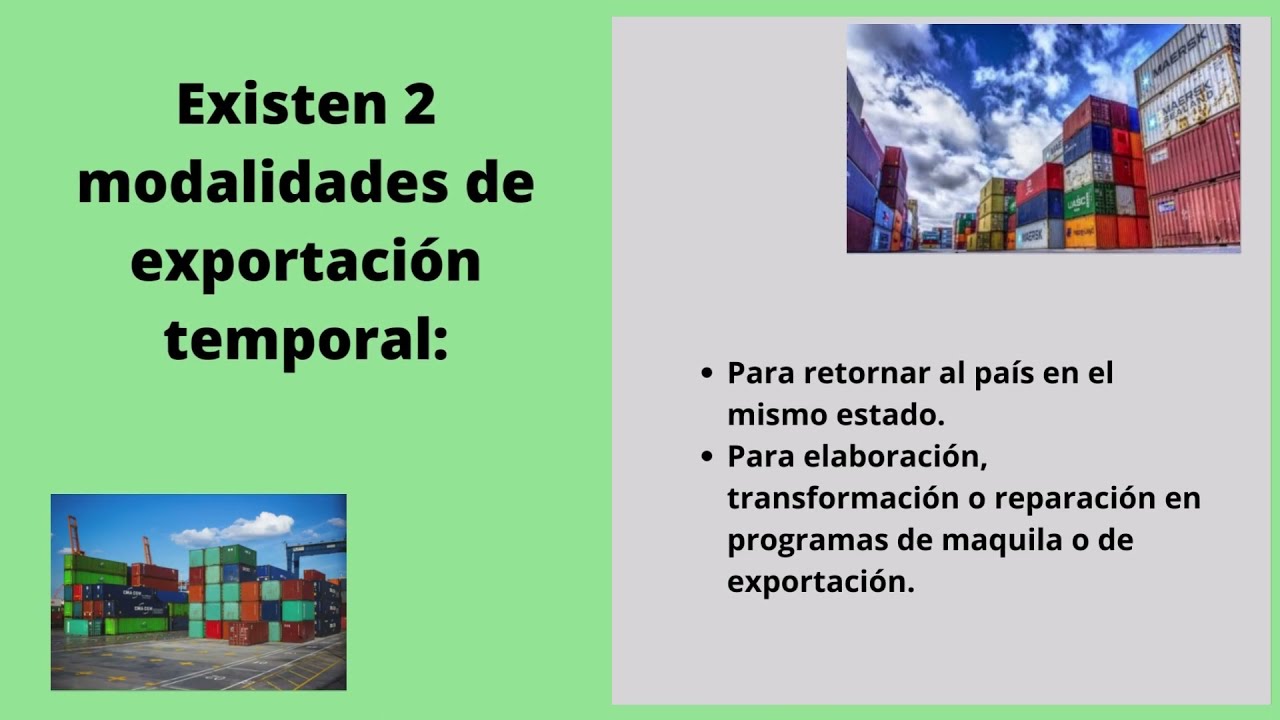 Régimen aduanero de temporales de exportación para elaboración ...