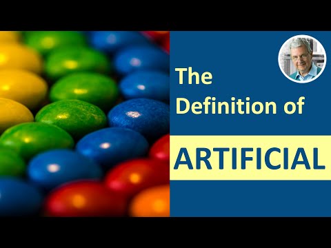 The Definition and Meaning of ARTIFICIAL (3 Examples) - YouTube