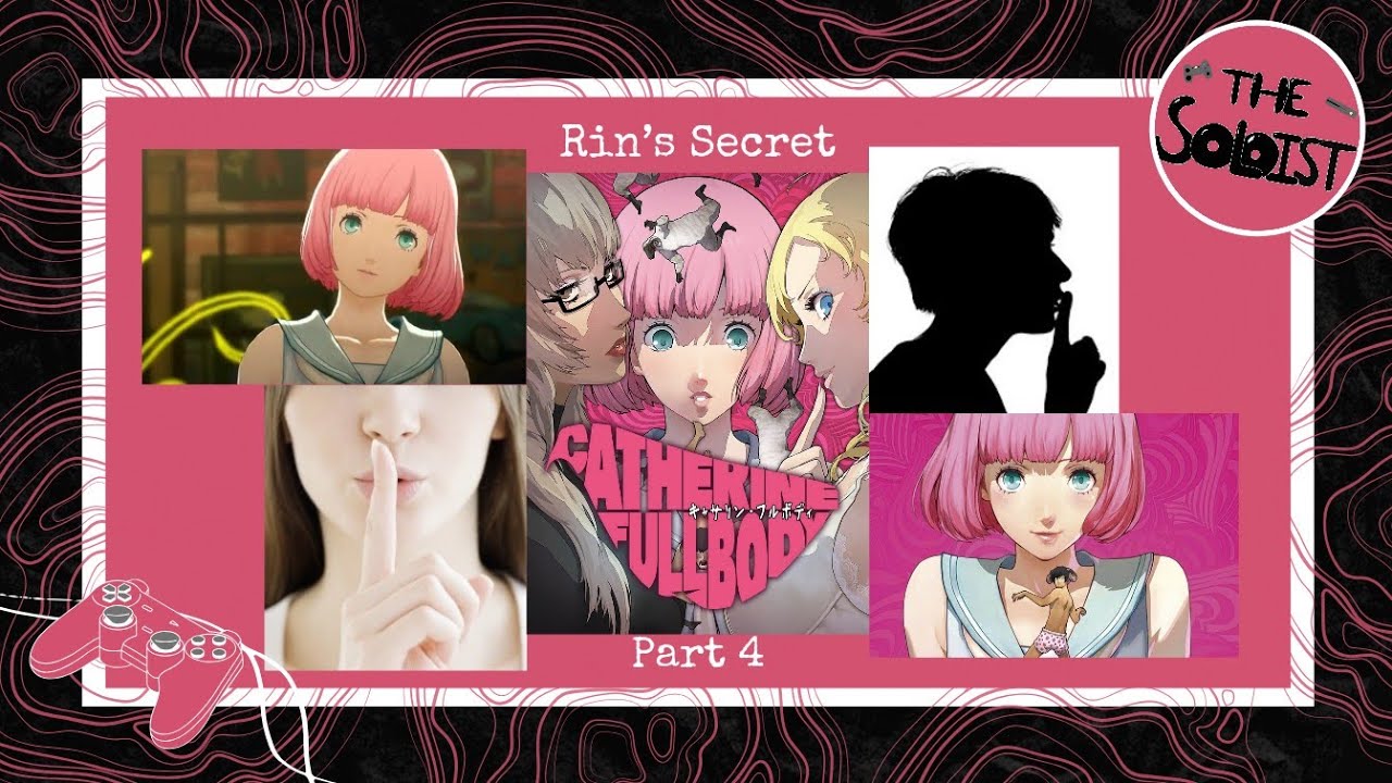 Rin's Secret Revealed | Catherine: Full Body Part 4 - YouTube