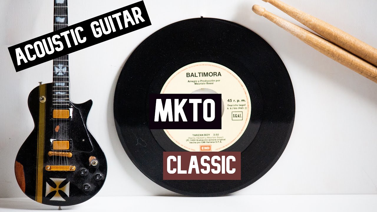MKTO - Classic || Guitar Play Along TAB - YouTube